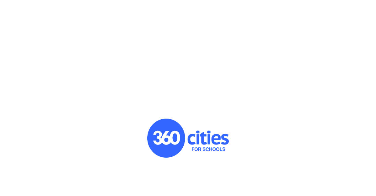 🚀 Launch of 360Cities for Schools – 360Cities Blog